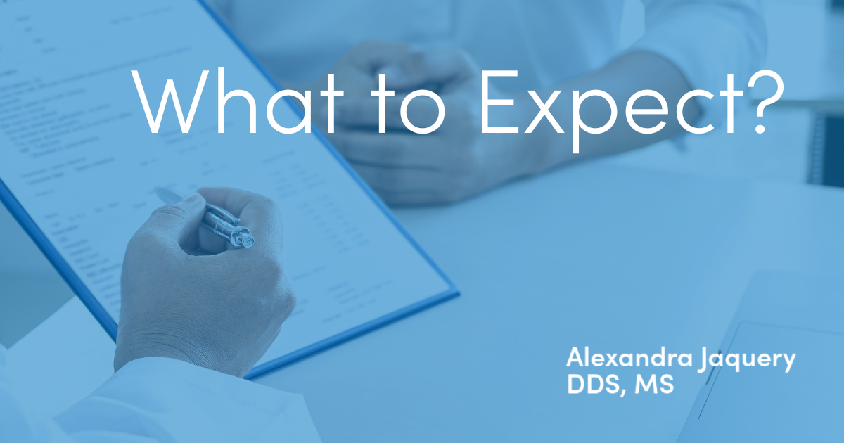 Thorough Evaluation - Alexandra Jaquery DDS, MS